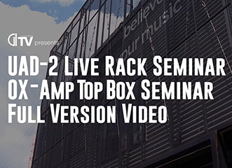 UAD-2 Live Rack & OX – Amp Top Box 세미나 풀영상 - Gearlounge