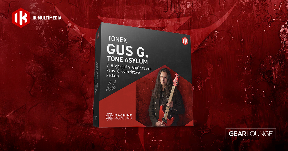 [IK Multimedia] TONEX Gus G. Tone Asylum 출시 - Gearlounge